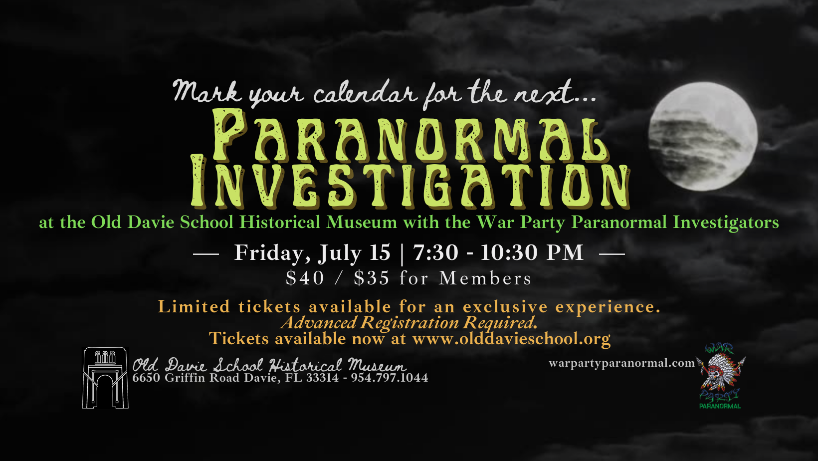 Paranormal Investigation – Old Davie School Museum & Event Venue